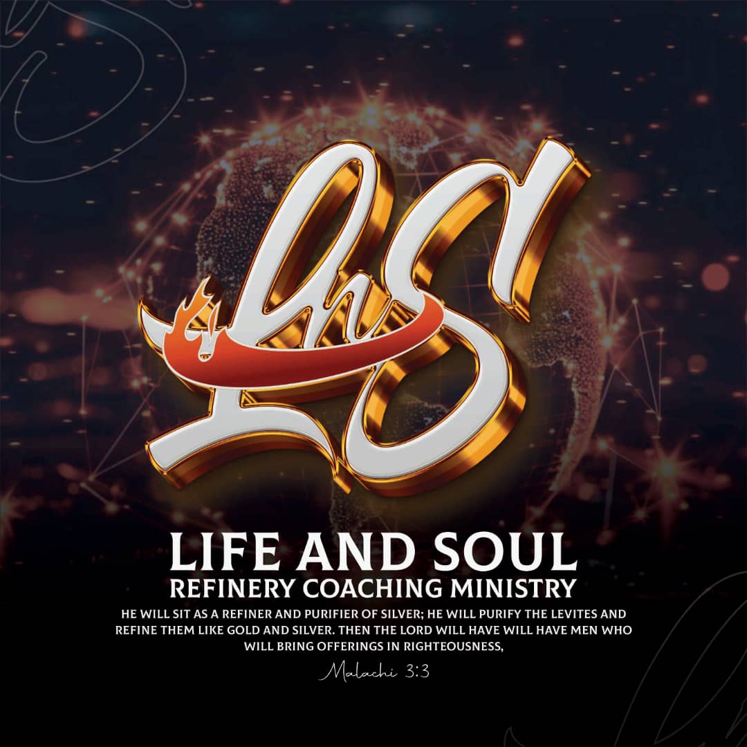 Life & Soul Refinery Coaching Ministry
